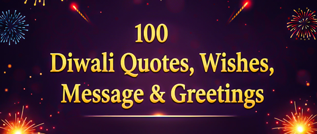 100+ Happy Diwali Wishes, Quotes, and Messages