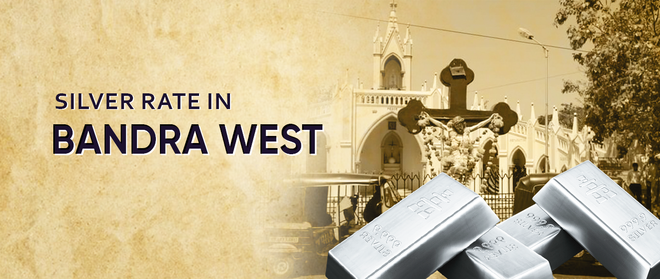 Silver Rate Today in Bandra West, Silver Price on 07 May 2026