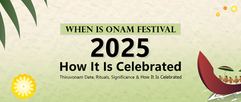 Onam 2025: Key Date, Rituals, Significance & Celebration